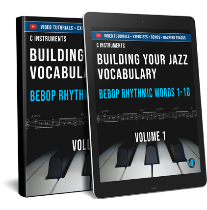 Building Your Jazz Vocabulary Vol.1: Bebop Rhythmic Words 1-10 – mDecks ...